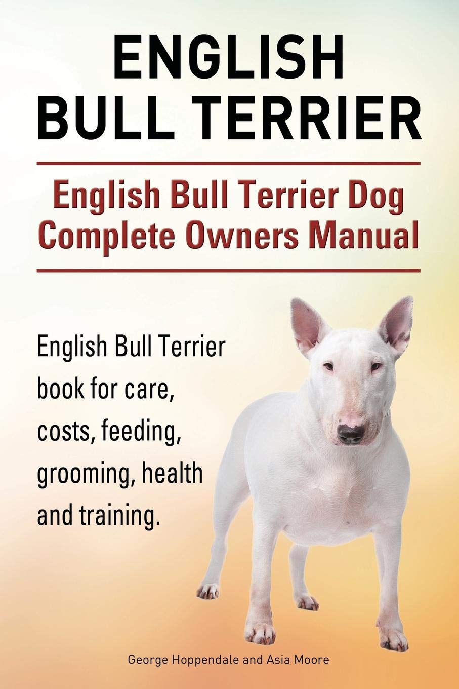 15 Books About English Bull Terriers | PetPress